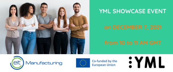 YML Showcase Event | online 07 Dec 2021 - 10 AM GMT - Young Manufacturing Leaders